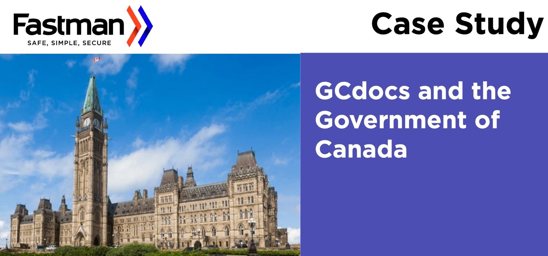 GCdocs and the Government of Canada Case Study